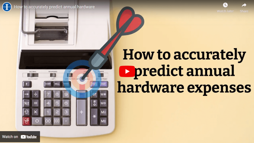 How to Accurately Predict Annual Hardware Expenses - Itechra