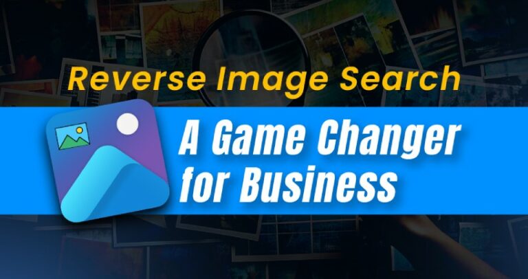 Reverse Image Search: A Game Changer for Business - Itechra