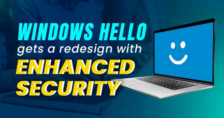 Windows Hello gets a redesign with enhanced security - Itechra